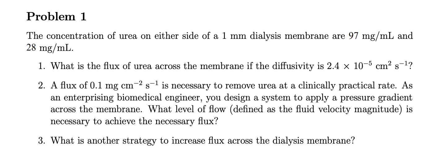 Solved Problem 1 The concentration of urea on either side of | Chegg.com