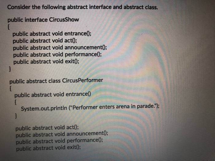 Solved Consider the following abstract interface and | Chegg.com
