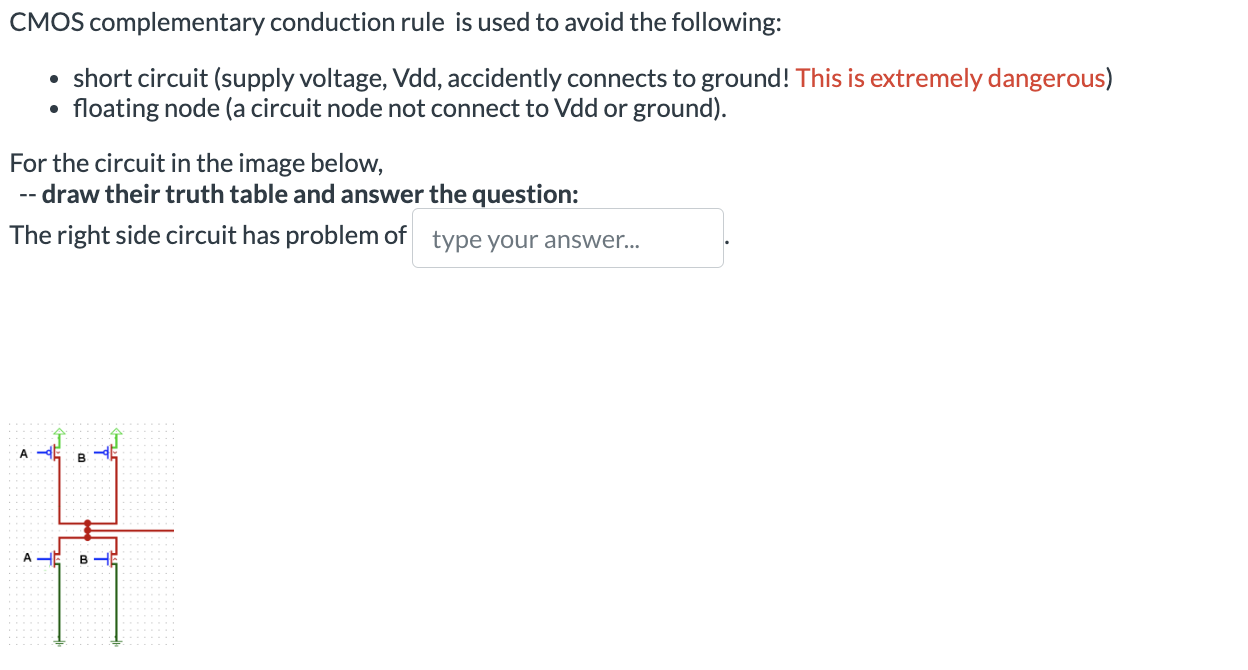 CMOS complementary conduction rule is used to avoid | Chegg.com