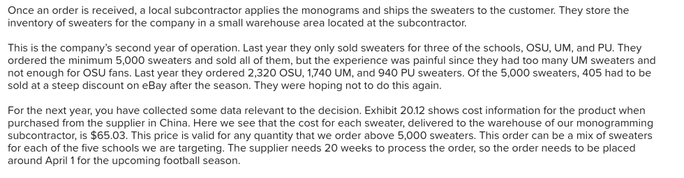 Solved Analytics Exercise 20-1 (Algo) Big10Sweaters.com is a | Chegg.com