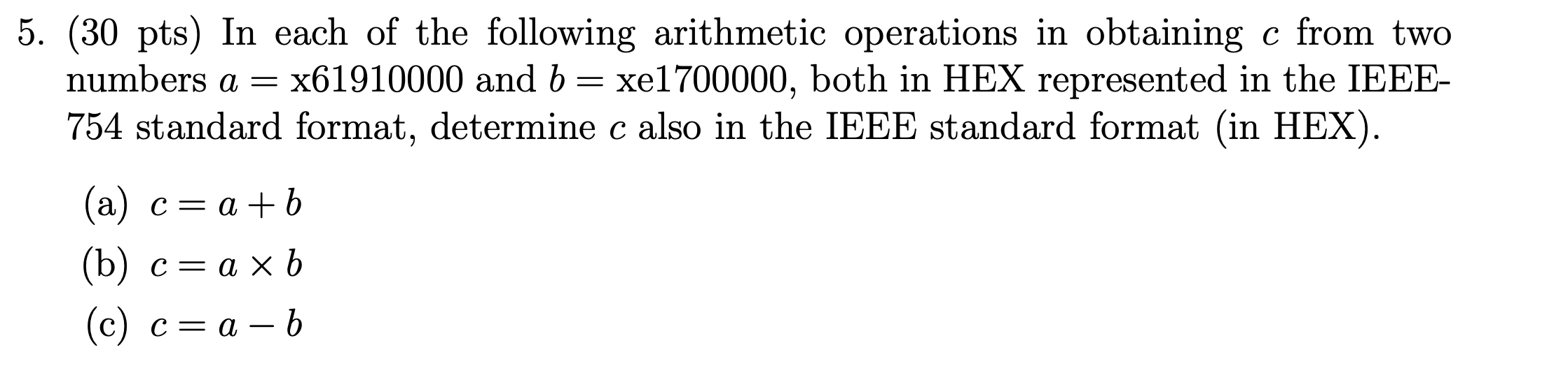 Solved 5. (30 pts) In each of the following arithmetic | Chegg.com