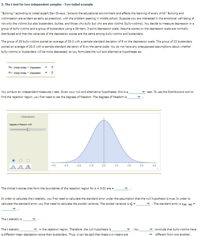 Solved 5 The T Test For Two Independent Samples