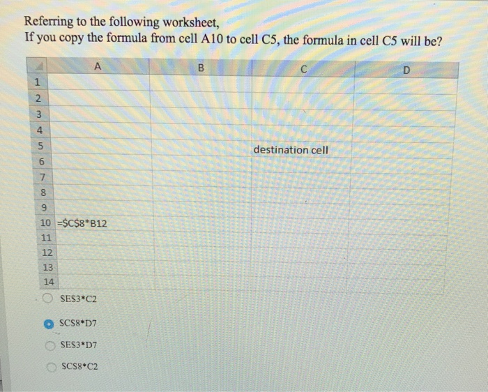 Solved Referring to the following worksheet, If you copy the | Chegg.com
