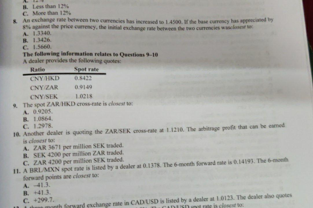 Solved B. Less than 12% C. More than 12% 8. An exchange rate | Chegg.com