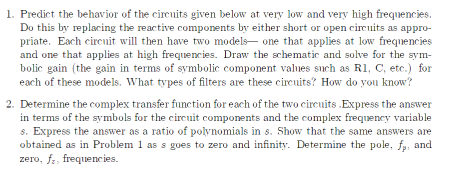 Solved 1. Predict the behavior of the circuits given below | Chegg.com