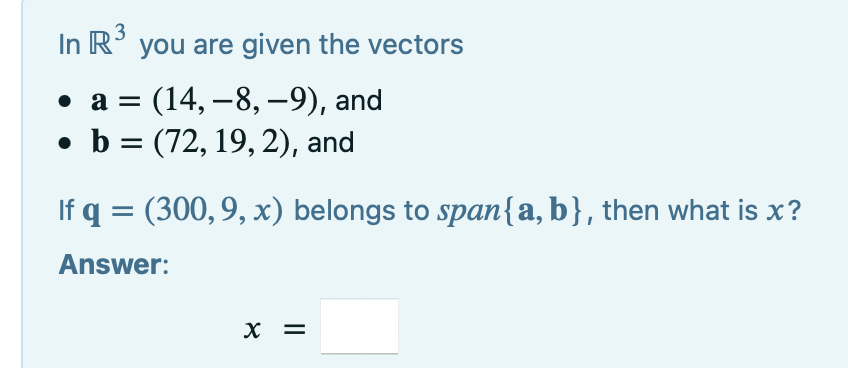 Solved In R3 you are given the vectors • a = (14,-8,-9), and | Chegg.com