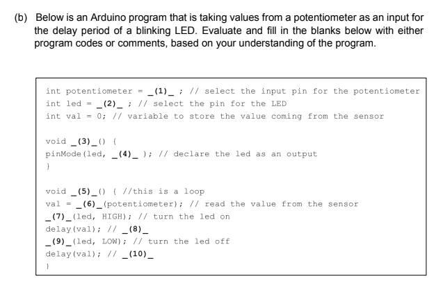 Solved (b) Below is an Arduino program that is taking values | Chegg.com