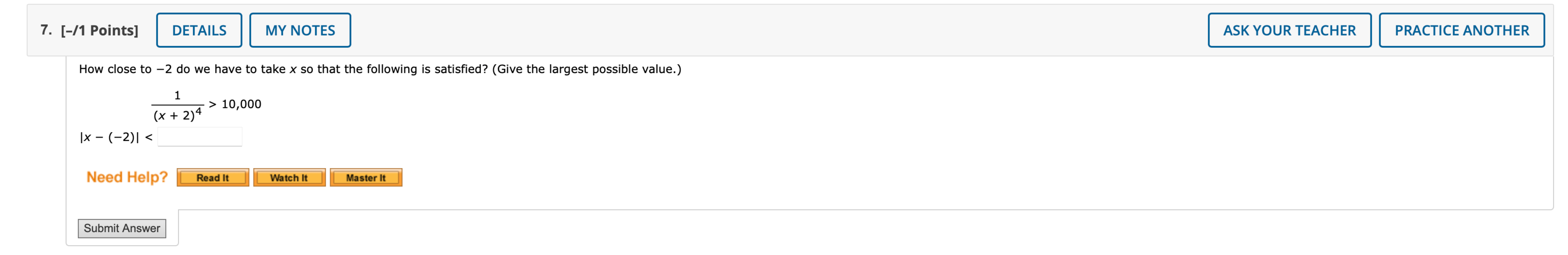 Solved How close to -2 ﻿do we have to take x ﻿so that the | Chegg.com