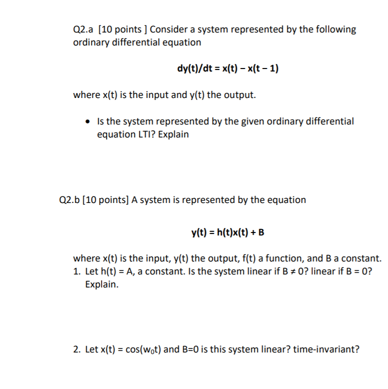 Solved Q2.a [10 points ] Consider a system represented by | Chegg.com