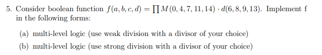 Solved 5 Consider Boolean Function Fabcd Ii M04