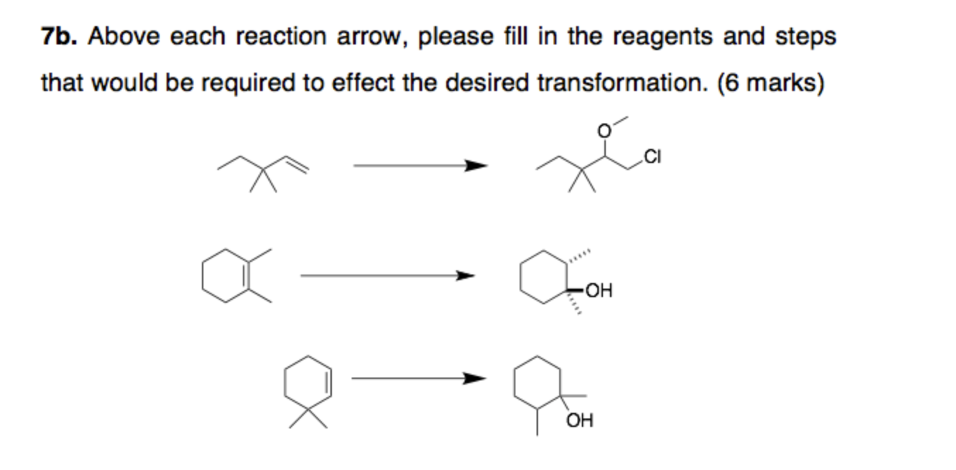 Solved 7b. Above each reaction arrow, please fill in the | Chegg.com