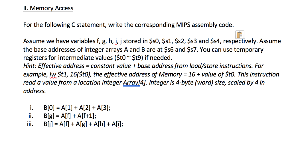 Solved Memory Access For the following C statement, write | Chegg.com