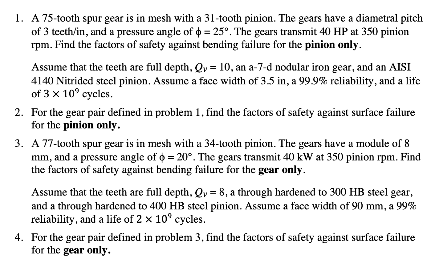 1. A 75-tooth spur gear is in mesh with a 31-tooth | Chegg.com