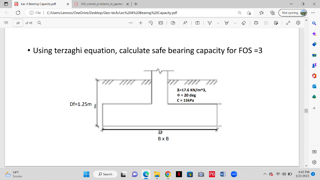 Solved - Using terzaghi equation, calculate safe bearing | Chegg.com