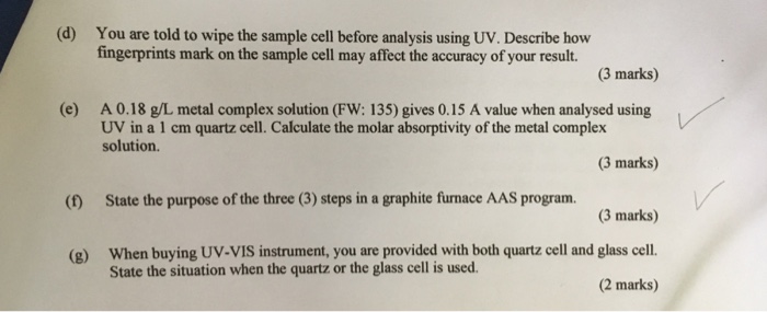 Solved (d) You are told to wipe the sample cell before | Chegg.com