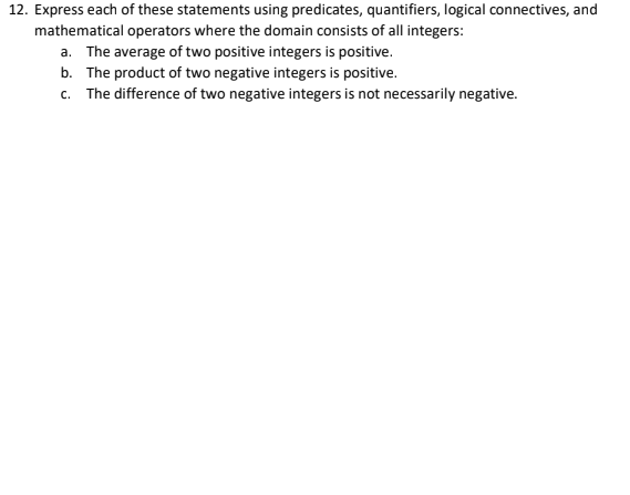 Solved 12 Express Each Of These Statements Using 