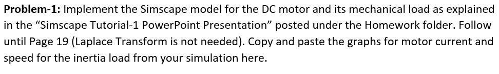 Solved Problem-1: Implement the Simscape model for the DC | Chegg.com