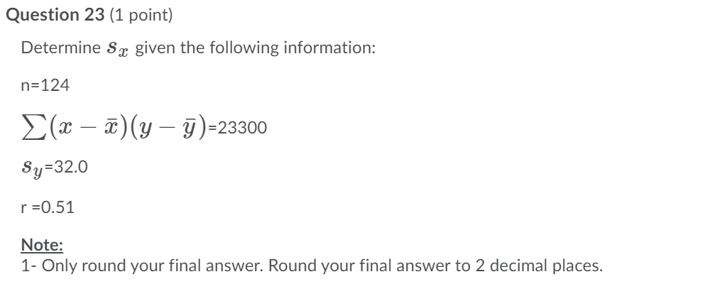 Solved Question 23 (1 point) Determine Sx given the | Chegg.com