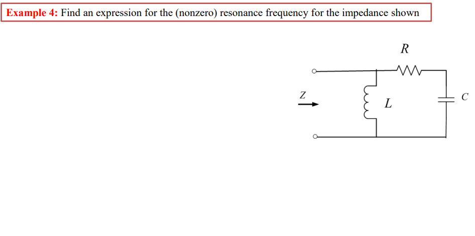 Solved Example 4: Find an expression for the (nonzero) | Chegg.com