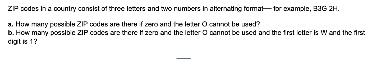 Solved ZIP codes in a country consist of three letters and | Chegg.com
