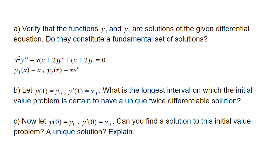 Solved a) Verify that the functions y1 and y2 are solutions | Chegg.com