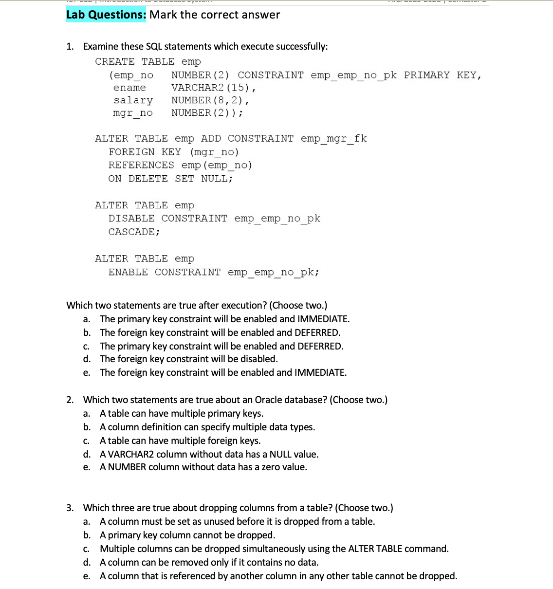 Solved 1. Examine these SQL statements which execute | Chegg.com