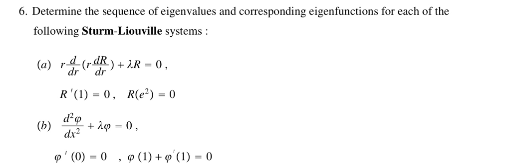 Solved 6. Determine the sequence of eigenvalues and | Chegg.com