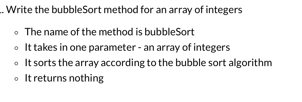 Solved -. Write the bubbleSort method for an array of | Chegg.com