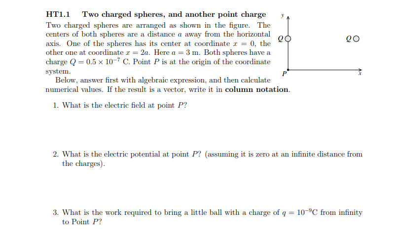 Solved ୧୦ HT1.1 Two charged spheres, and another point | Chegg.com