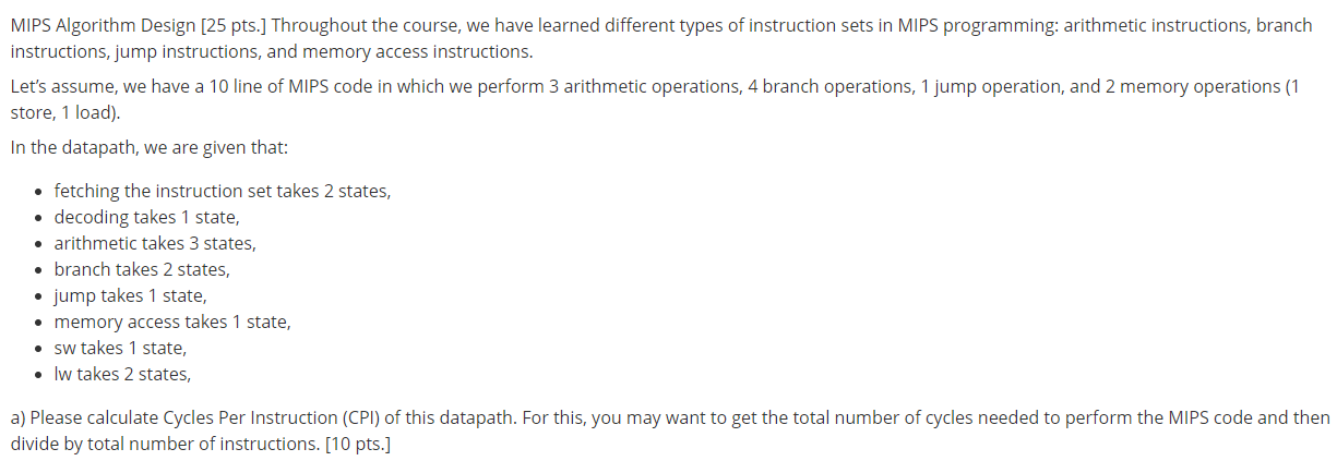 Solved MIPS Algorithm Design [25 pts.] Throughout the | Chegg.com