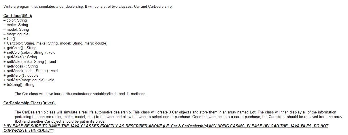 Solved Write a program that simulates a car dealership. It | Chegg.com