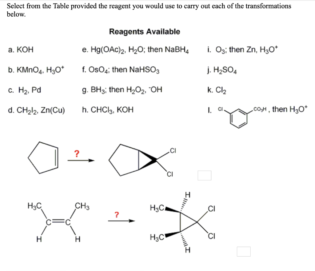 Solved Select from the Table provided the reagent you would | Chegg.com