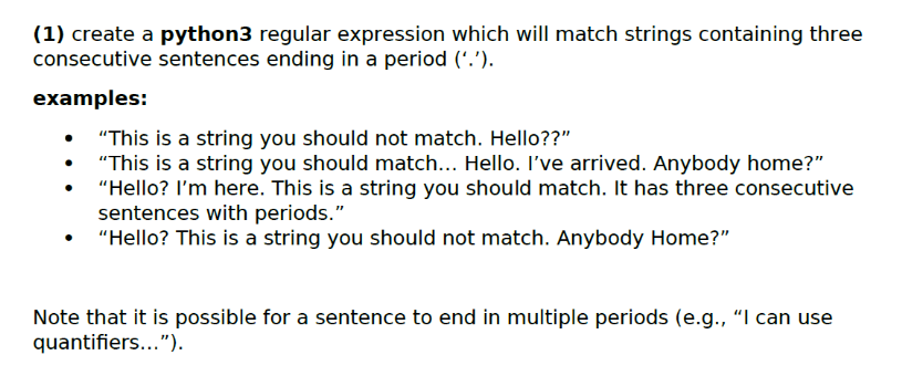 Solved (1) create a python3 regular expression which will | Chegg.com