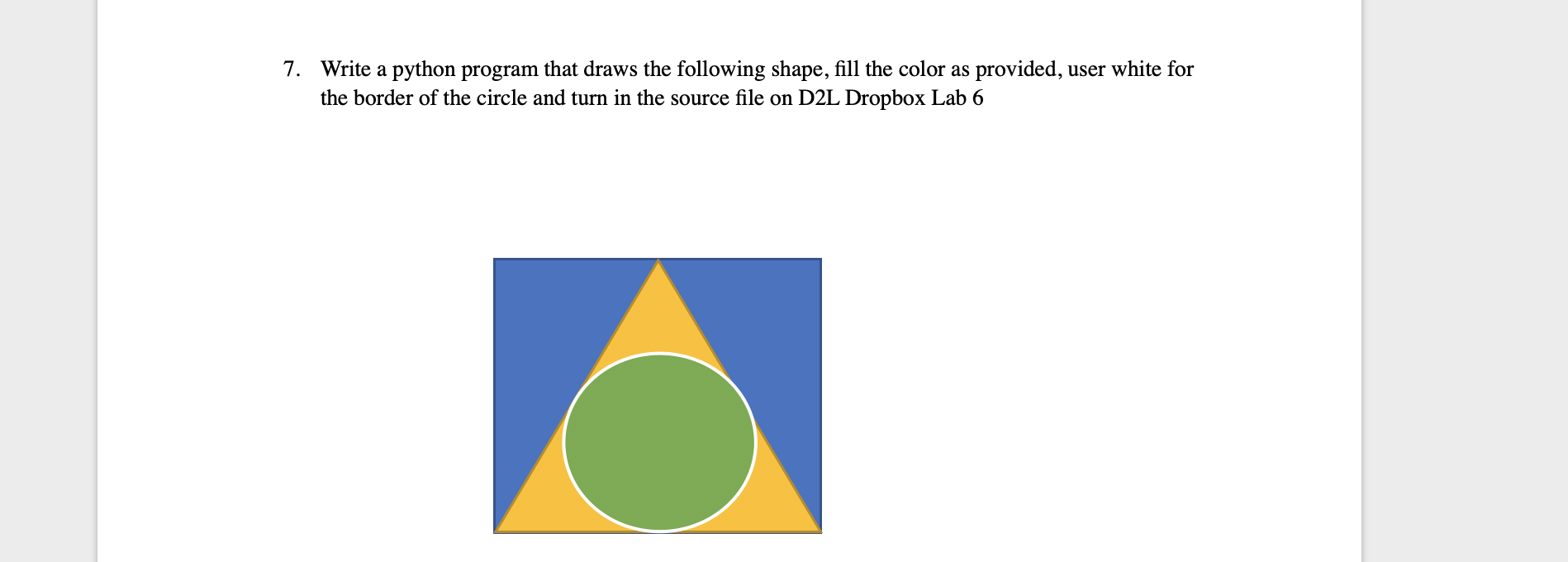 Solved 7. Write a python program that draws the following | Chegg.com