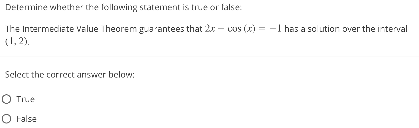 Solved Determine whether the following statement is true or | Chegg.com