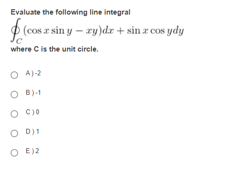 Solved Evaluate the following line integral | Chegg.com