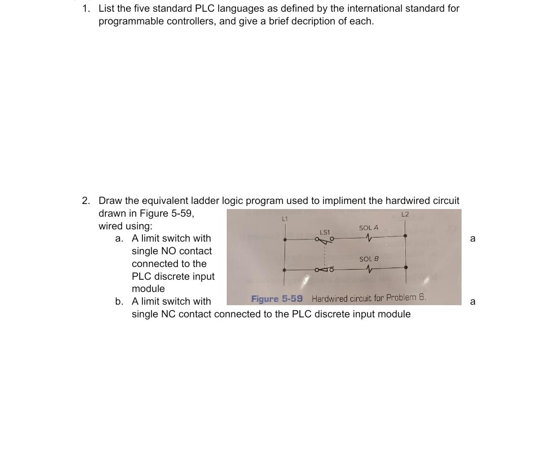 Solved 1. List the five standard PLC languages as defined by | Chegg.com