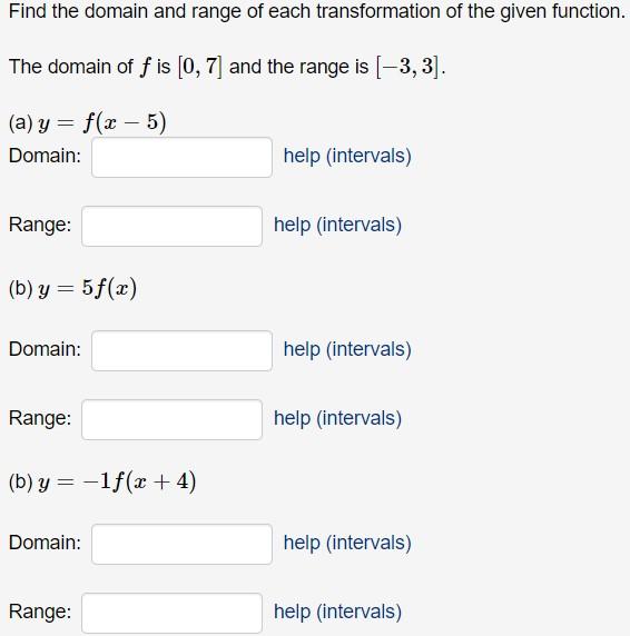 Solved Find the domain and range of each transformation of | Chegg.com