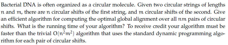 Solved Bacterial DNA is often organized as a circular | Chegg.com