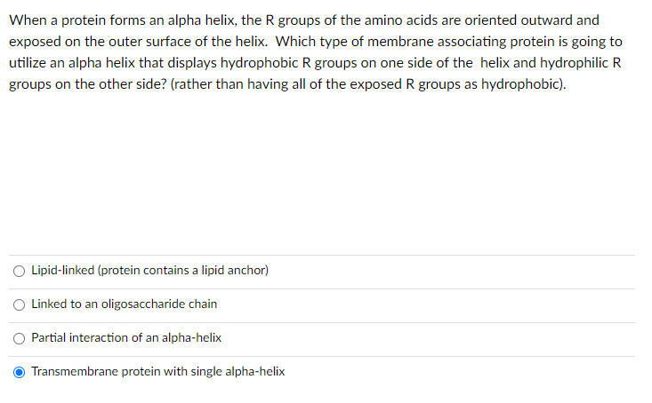 Solved When a protein forms an alpha helix, the R groups of | Chegg.com