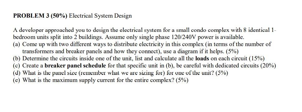 Solved PROBLEM 3 (50%) Electrical System Design A developer | Chegg.com