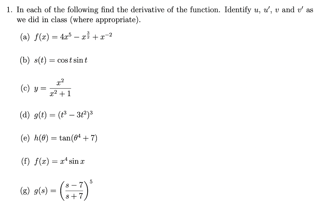 Solved 1. In each of the following find the derivative of | Chegg.com