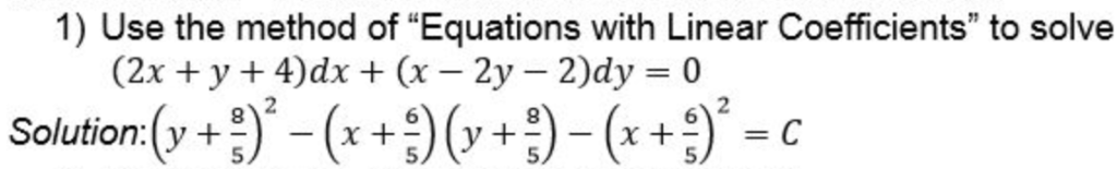 Solved 1) Use the method of "Equations with Linear | Chegg.com
