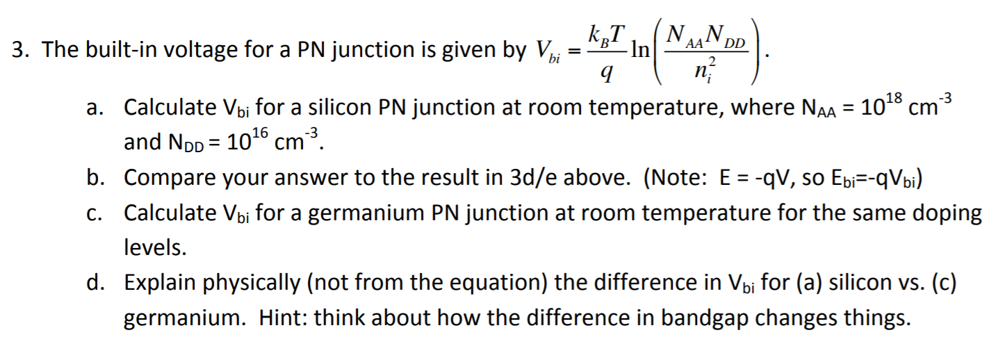 Solved DD 3. The built-in voltage for a PN junction is given | Chegg.com