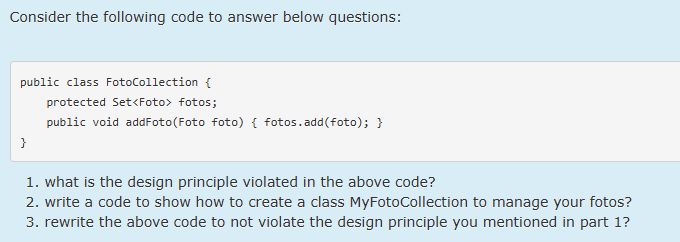 Solved what is the design principle violated in the above | Chegg.com