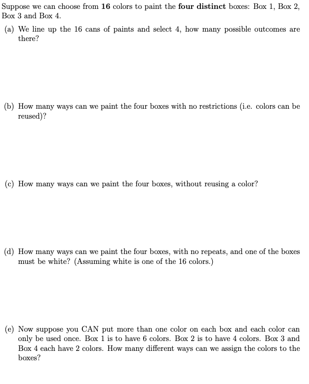 Solved Suppose we can choose from 16 colors to paint the | Chegg.com