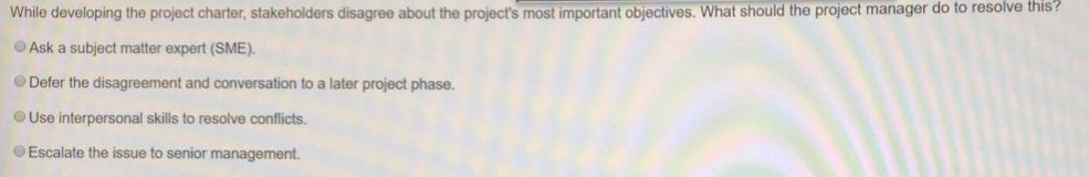 Solved While working on a project , the project team | Chegg.com