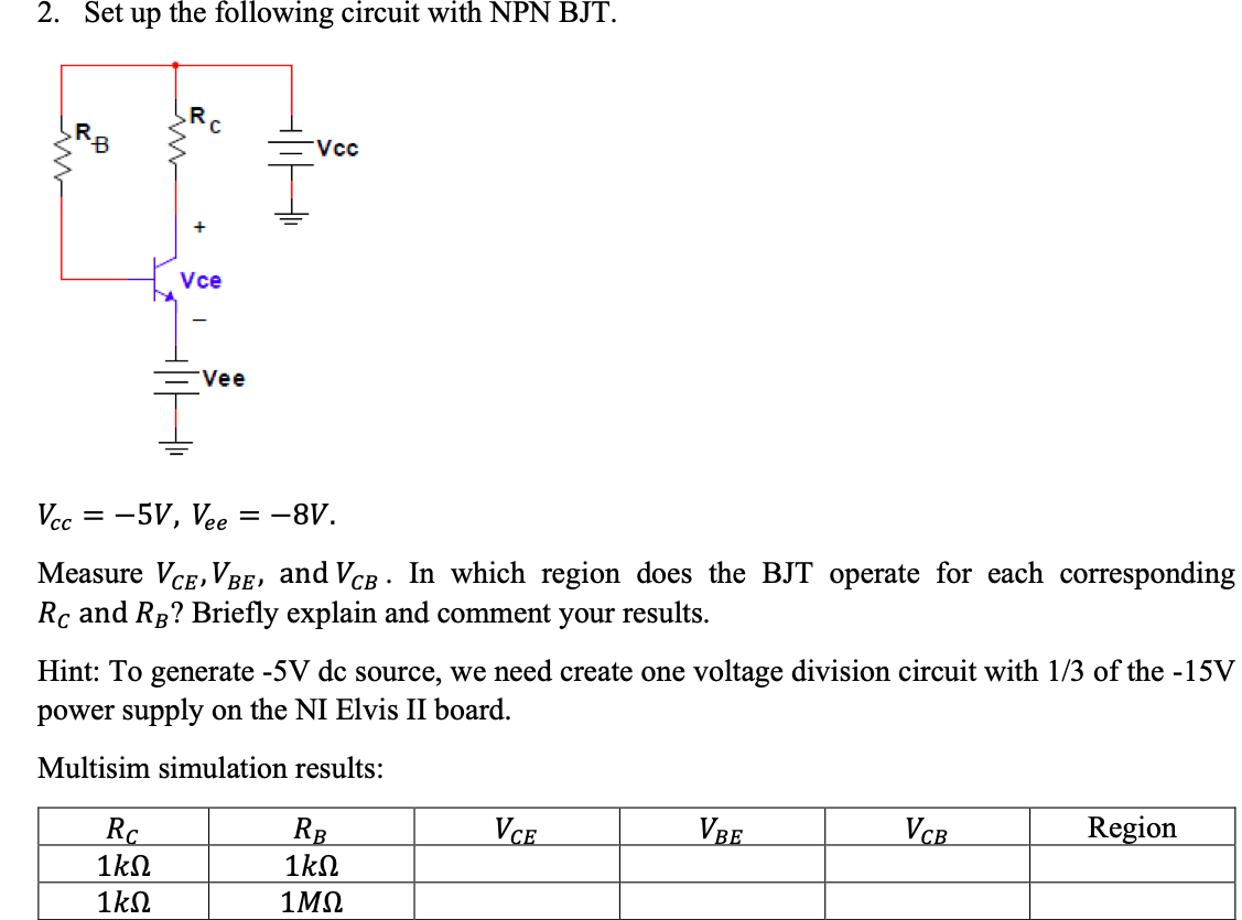 Solved 2. Set up the following circuit with NPN BJT. Vcc Vce | Chegg.com