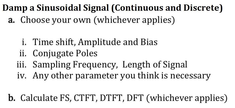 Solved Damp a Sinusoidal Signal (Continuous and Discrete) a. | Chegg.com