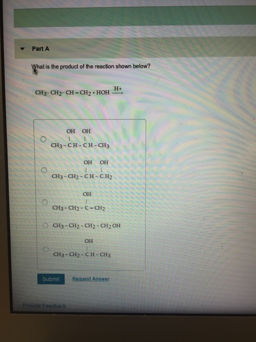 Solved: ? Part A At Is The Product Of The Reaction Shown B... | Chegg.com